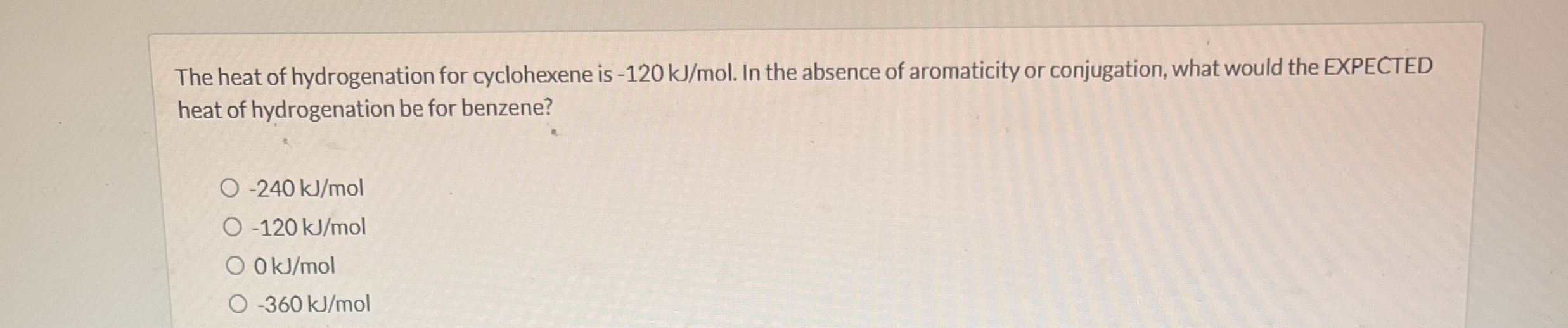 Solved The heat of hydrogenation for cyclohexene is | Chegg.com