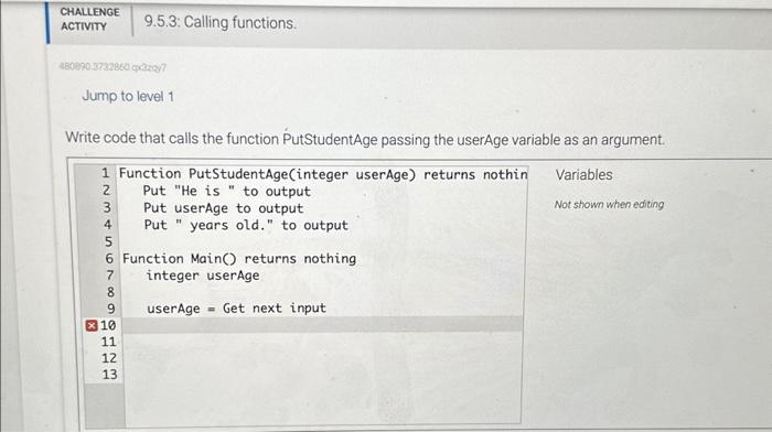 Solved Write code that calls the function PutStudentAge | Chegg.com Solved Write code that calls the function PutStudentAge | Chegg.com