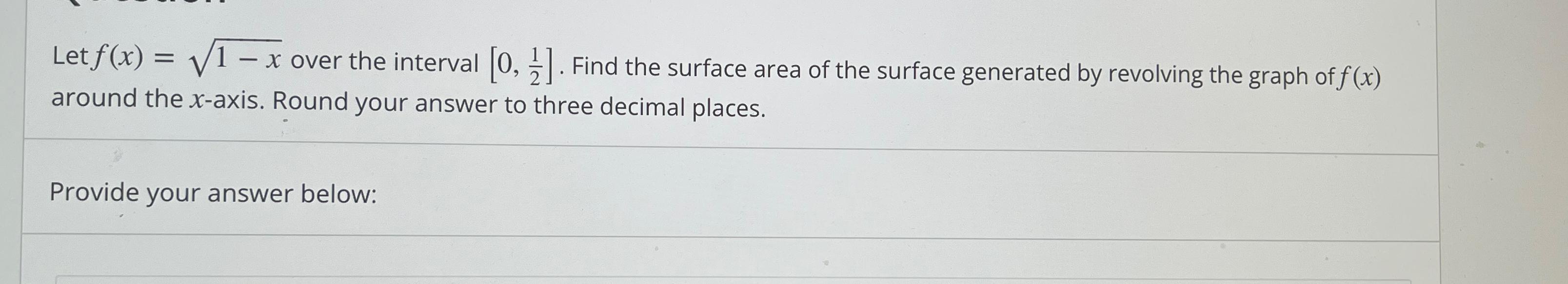 Solved Let f(x)=1-x2 ﻿over the interval 0,12. ﻿Find the | Chegg.com