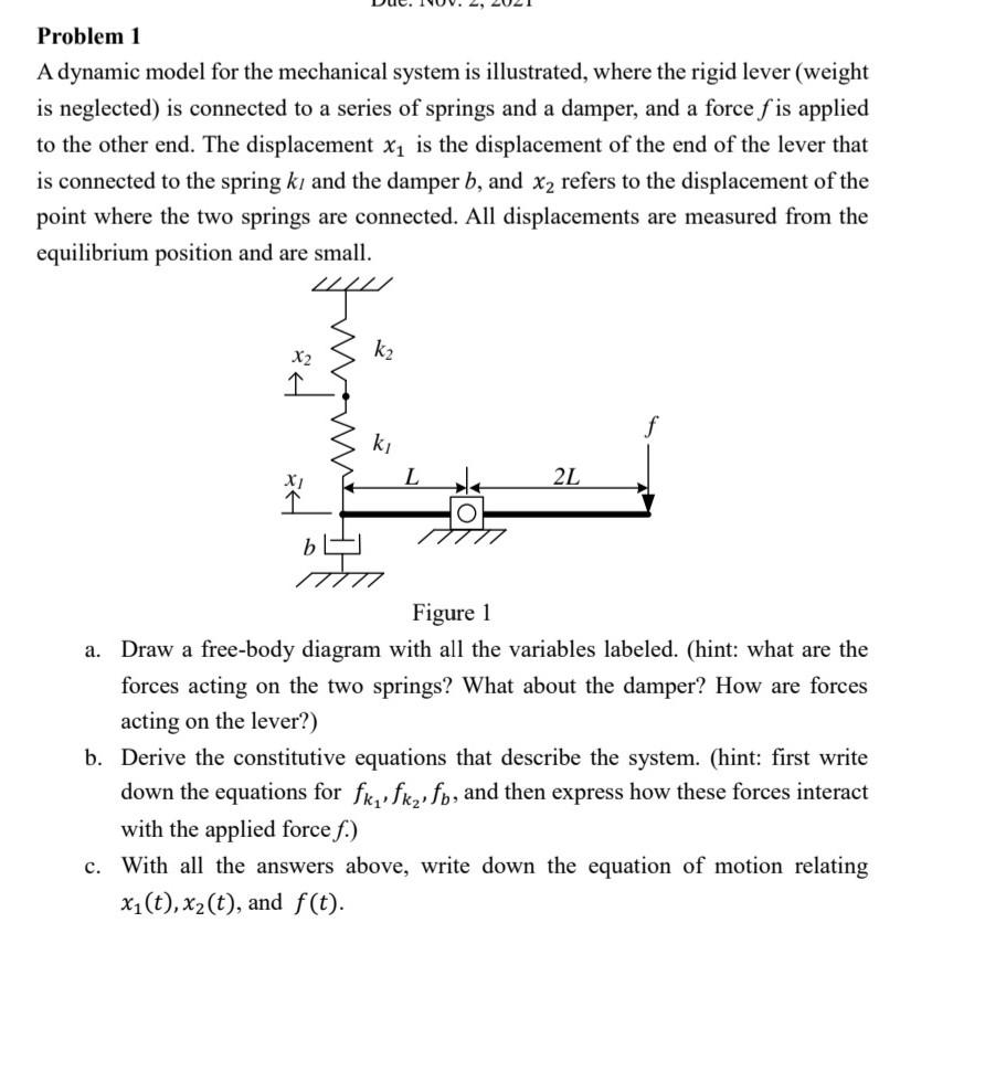 Solved Problem 1 A dynamic model for the mechanical system | Chegg.com