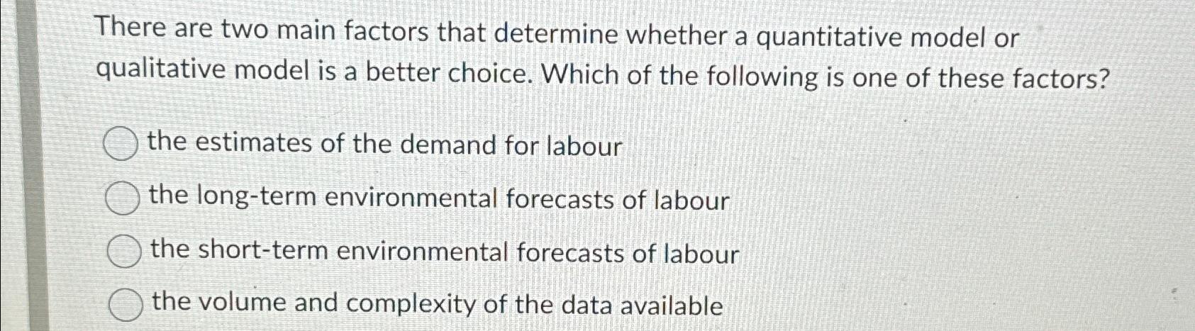 Solved There are two main factors that determine whether a | Chegg.com