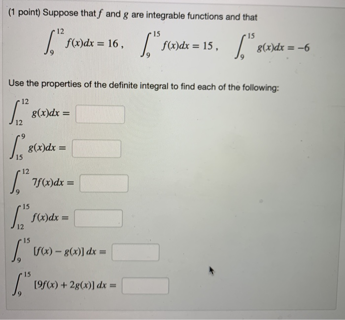 Solved (1 point) Suppose that f and g are integrable | Chegg.com