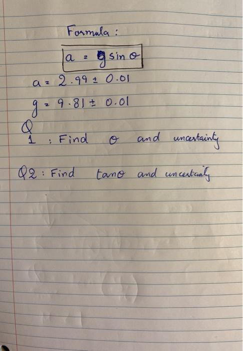 Solved please find the angle and it's uncertainty and | Chegg.com