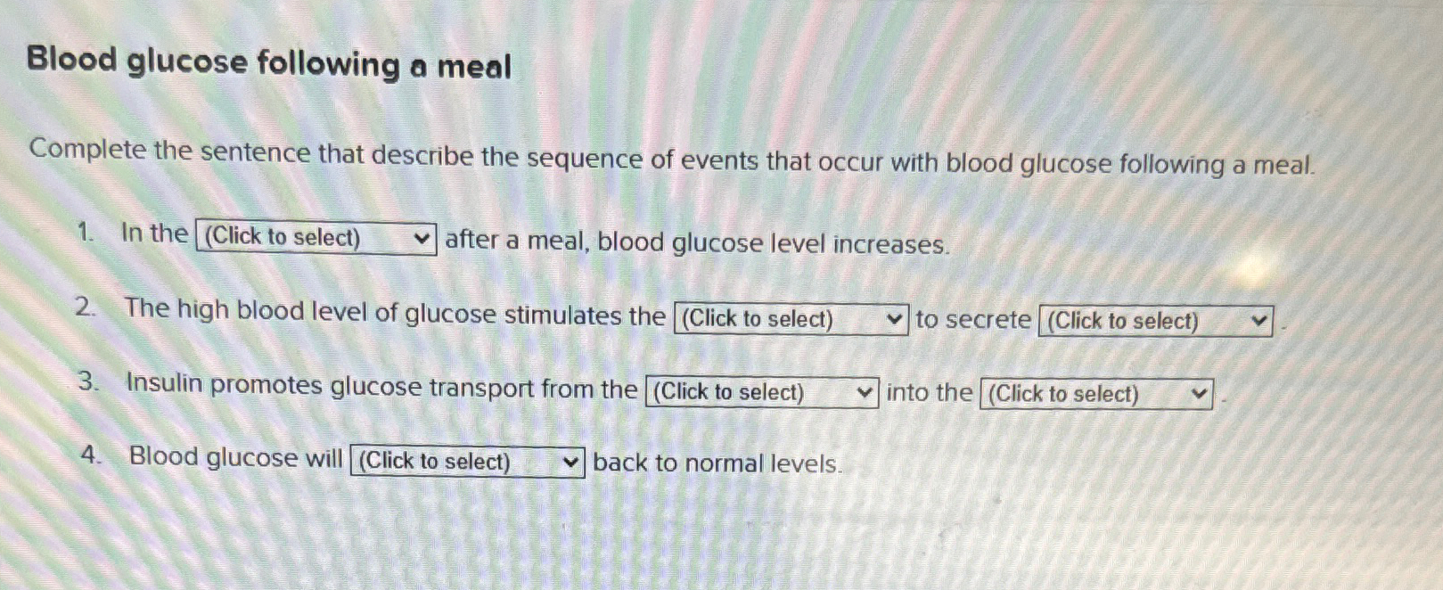 Solved Blood glucose following a mealComplete the sentence | Chegg.com