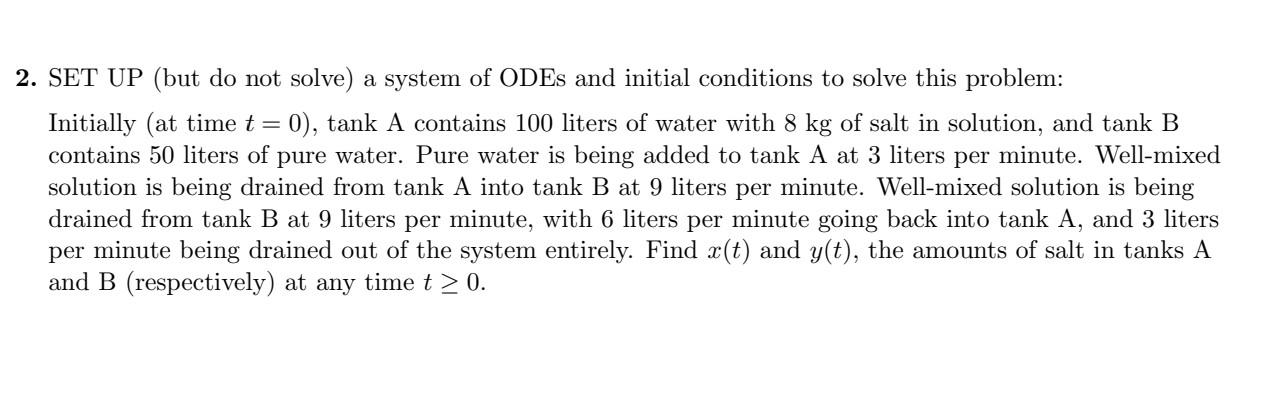 Solved 2 Set Up But Do Not Solve A System Of Odes And