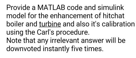 Solved Provide a MATLAB code and simulink model for the | Chegg.com