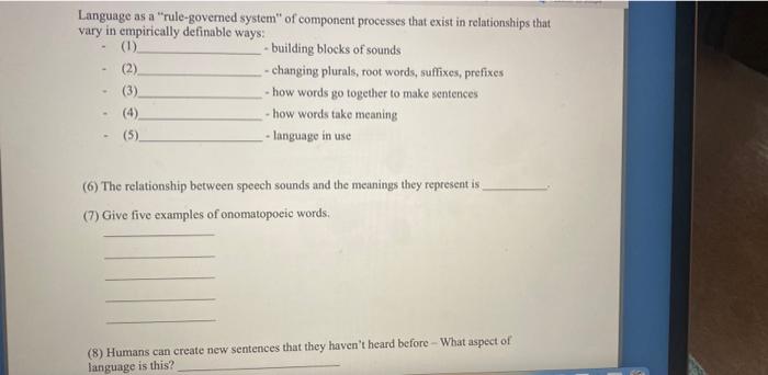 Solved - Language as a "rule-governed system of component | Chegg.com