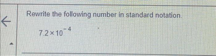 Solved Rewrite the following number in standard notation. | Chegg.com