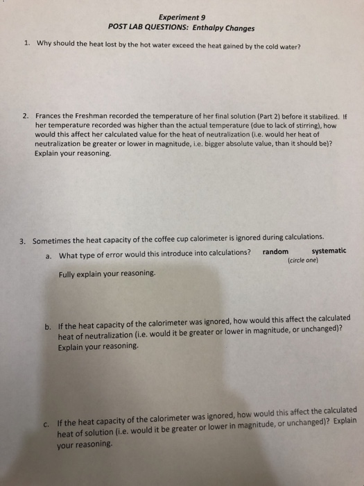 Solved Experiment 9 POST LAB QUESTIONS: Enthalpy Changes 1. | Chegg.com