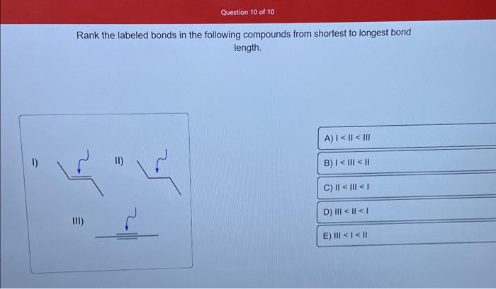 Solved 1) Rank the labeled bonds in the following compounds | Chegg.com