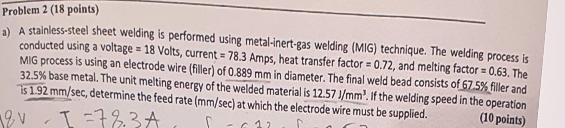 Solved a) A stainless-steel sheet welding is performed using | Chegg.com