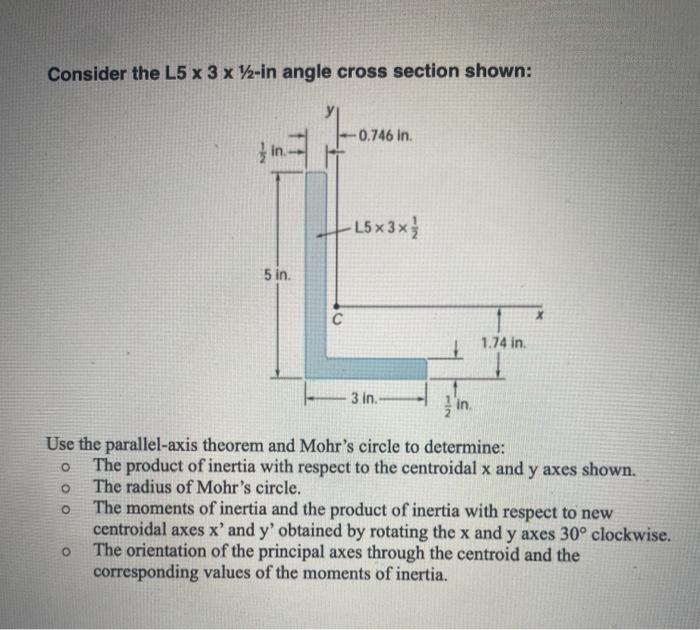 Solved Consider the L5 x 3 x 12-in angle cross section | Chegg.com