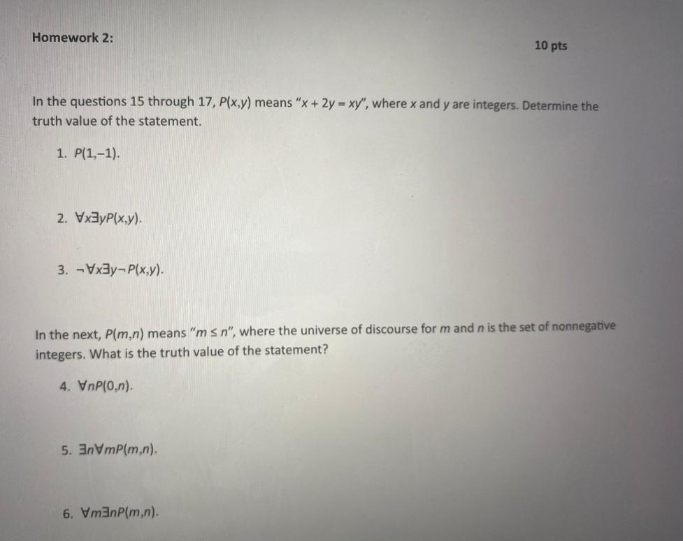 Solved In the questions 15 through 17,P(x,y) means " x+2y=xy | Chegg.com