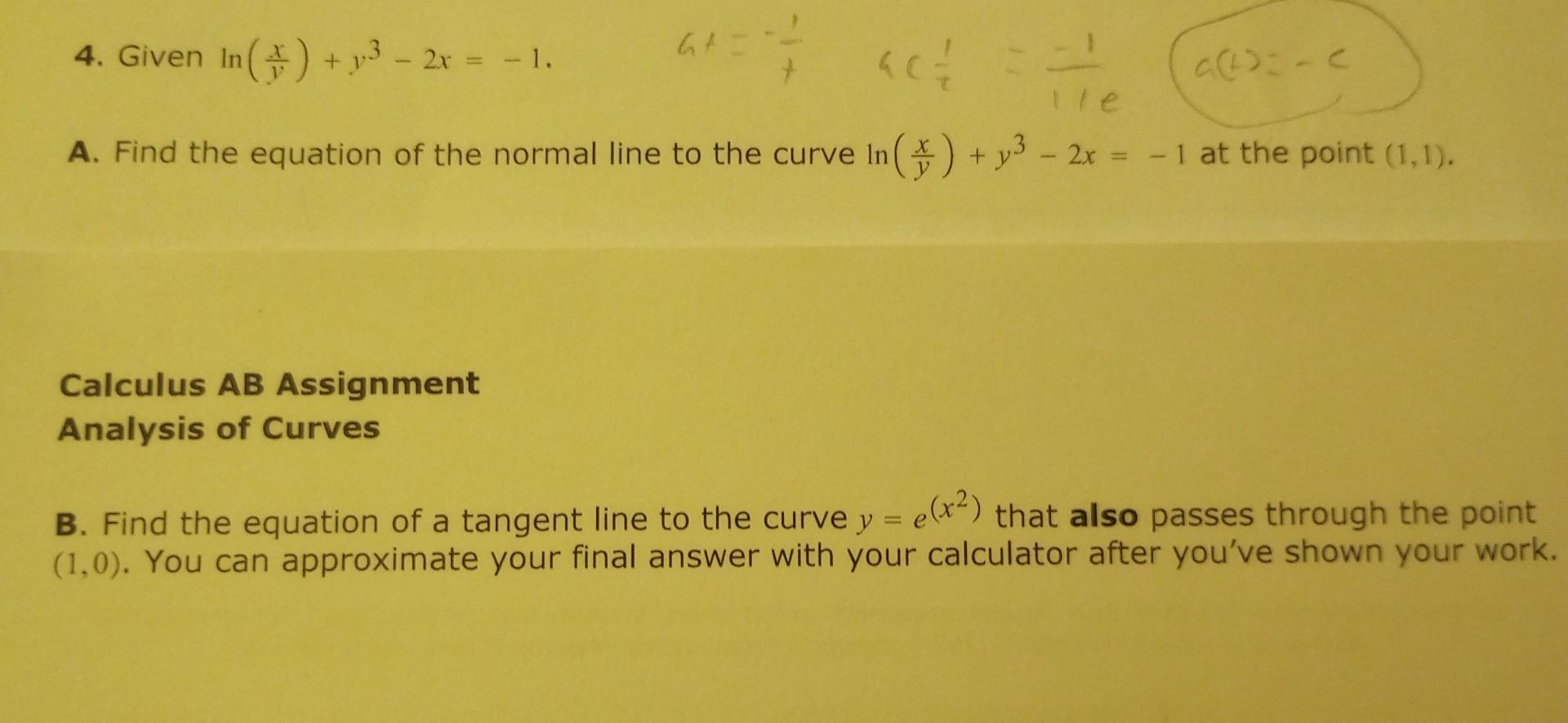 4. Given ln(yx)+y3−2x=−1. A. Find the equation of the | Chegg.com