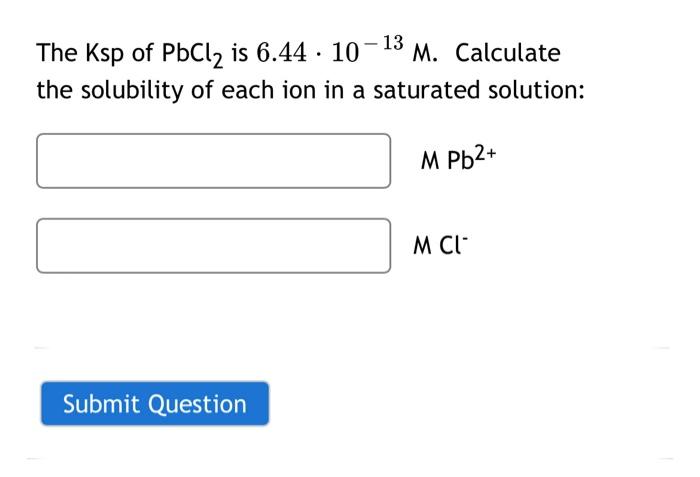 Solved The Solubility Of Lead (II) Chloride (PbCl2) Is, 42% OFF