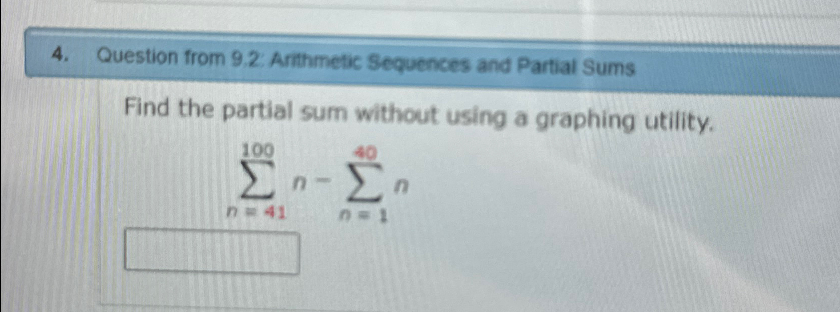 Solved Question from 9.2: Arithmetic Sequences and Partial | Chegg.com