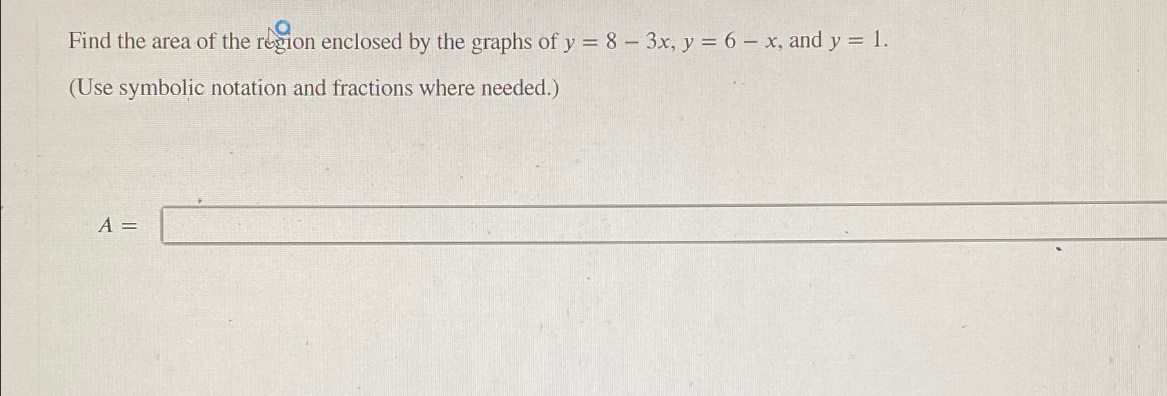 Solved Find the area of the rogion enclosed by the graphs of | Chegg.com