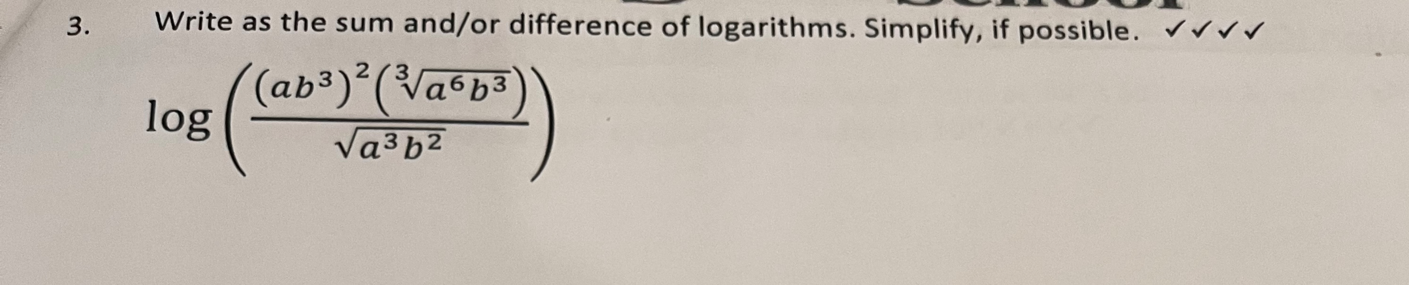 Solved Write as the sum and/or difference of logarithms. | Chegg.com