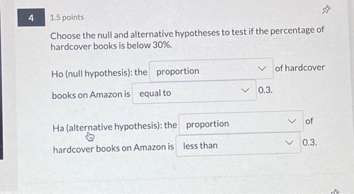 Solved 41.5 points Choose the null and alternative | Chegg.com