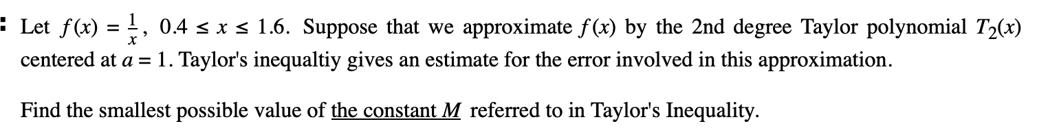Solved Let f(x)=1x,0.4≤x≤1.6. ﻿Suppose that we approximate | Chegg.com