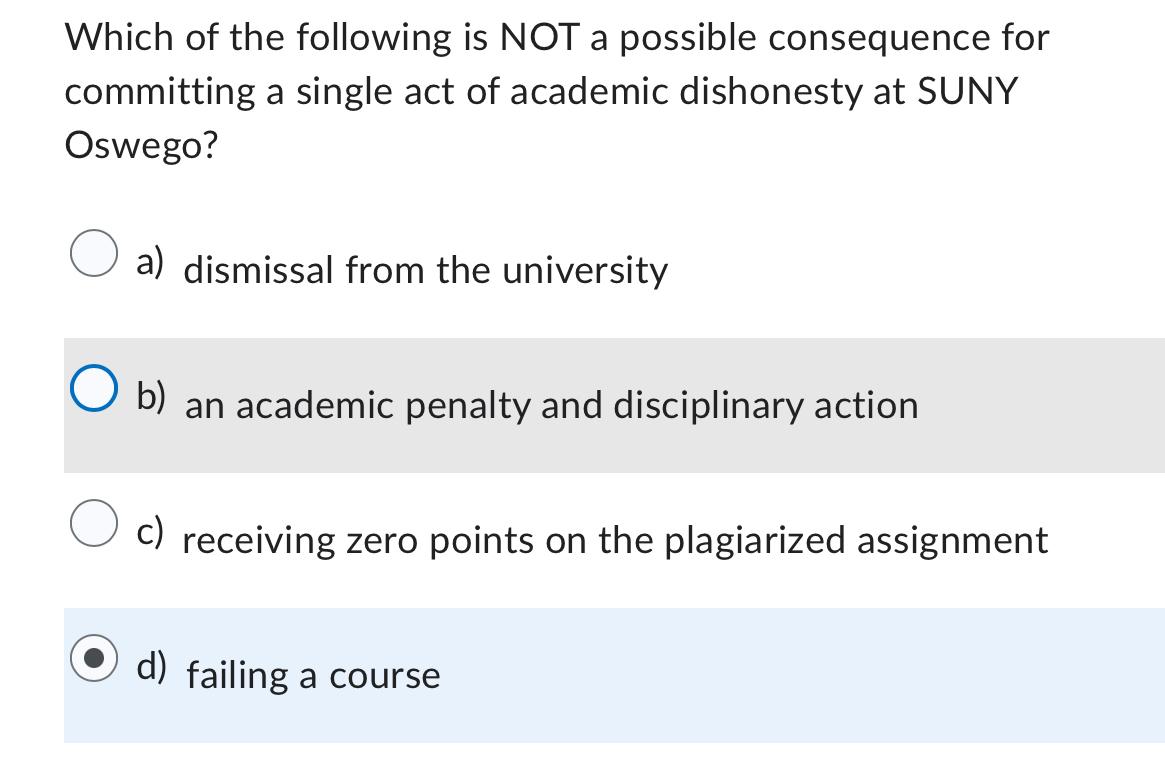 Solved Which of the following is NOT a possible consequence | Chegg.com