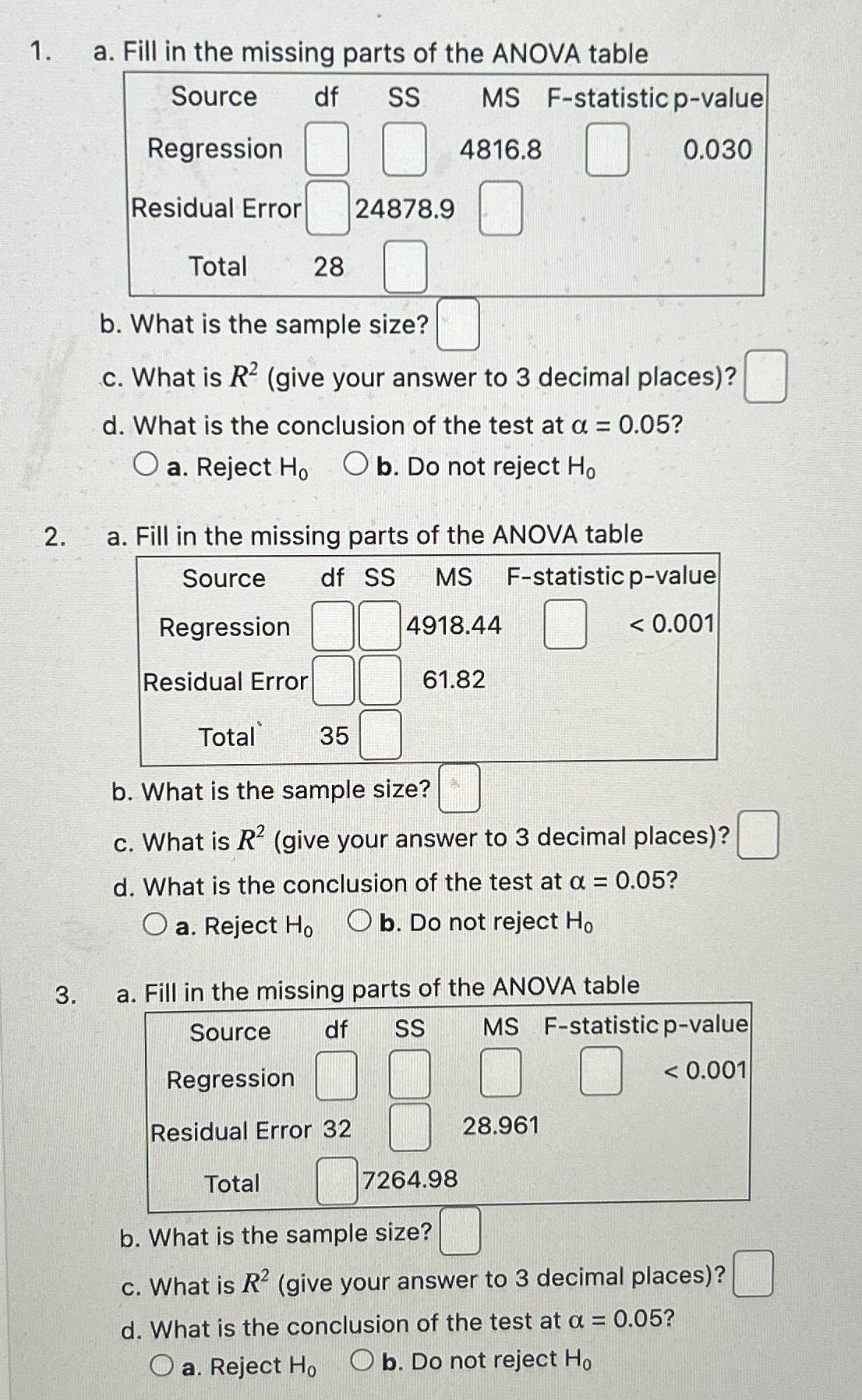 Solved a. ﻿Fill in the missing parts of the ANOVA | Chegg.com