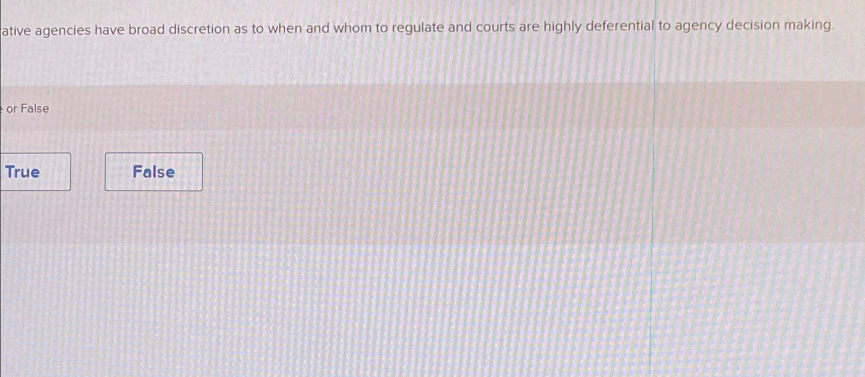 Solved ative agencies have broad discretion as to when and | Chegg.com