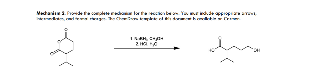 Solved Mechanism 2. ﻿Provide the complete mechanism for the | Chegg.com