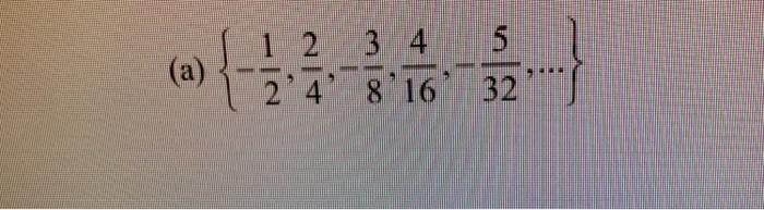 Solved (a) 1 2 3 4 2 4 8 16 32 | Chegg.com