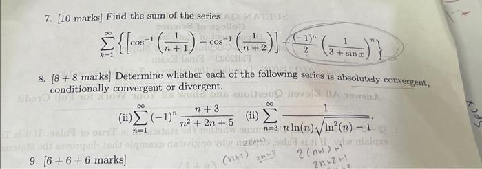 Solved 7. [10 marks] Find the sum of the series | Chegg.com