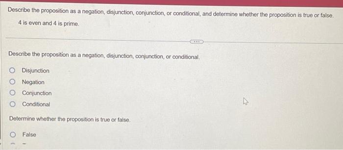 Solved Describe the proposition as a negation, disjunction, | Chegg.com