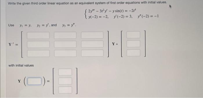 Solved Write the given third order linear equation as an | Chegg.com