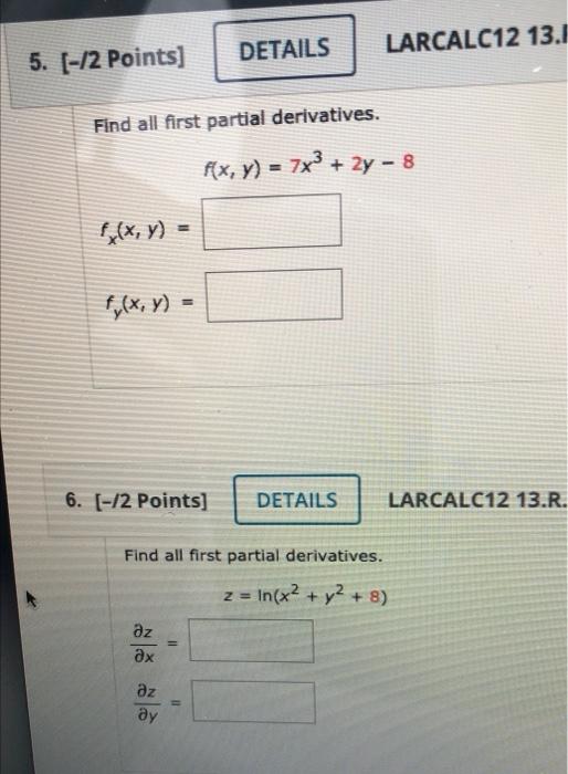 Solved Find All First Partial Derivatives F X Y 7x3 2y−8