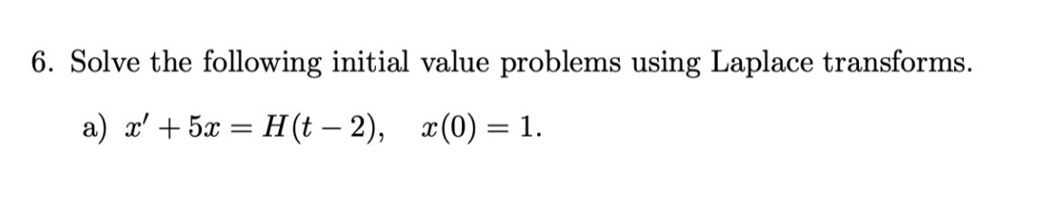 Solved Solve the following initial value problems using | Chegg.com