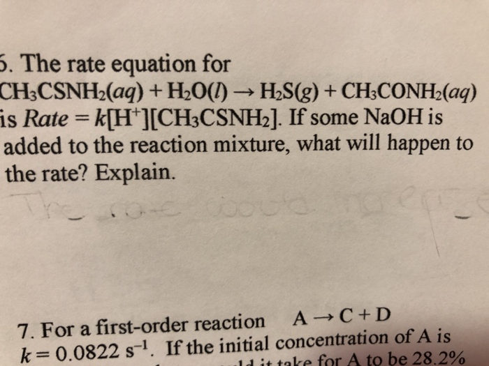 Solved 5. The rate equation for CH3CSNH2(aq) + H2O(l) → | Chegg.com