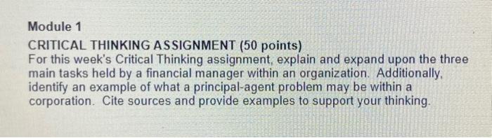 Solved Module 1 CRITICAL THINKING ASSIGNMENT (50 points) For | Chegg.com
