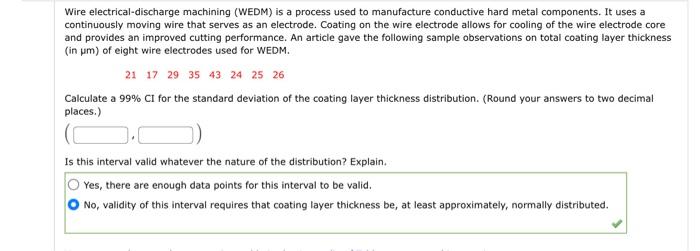 Solved Wire electrical-discharge machining (WEDM) is a | Chegg.com