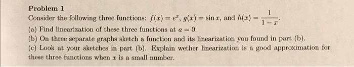 Solved Problem 1 Consider the following three functions: | Chegg.com