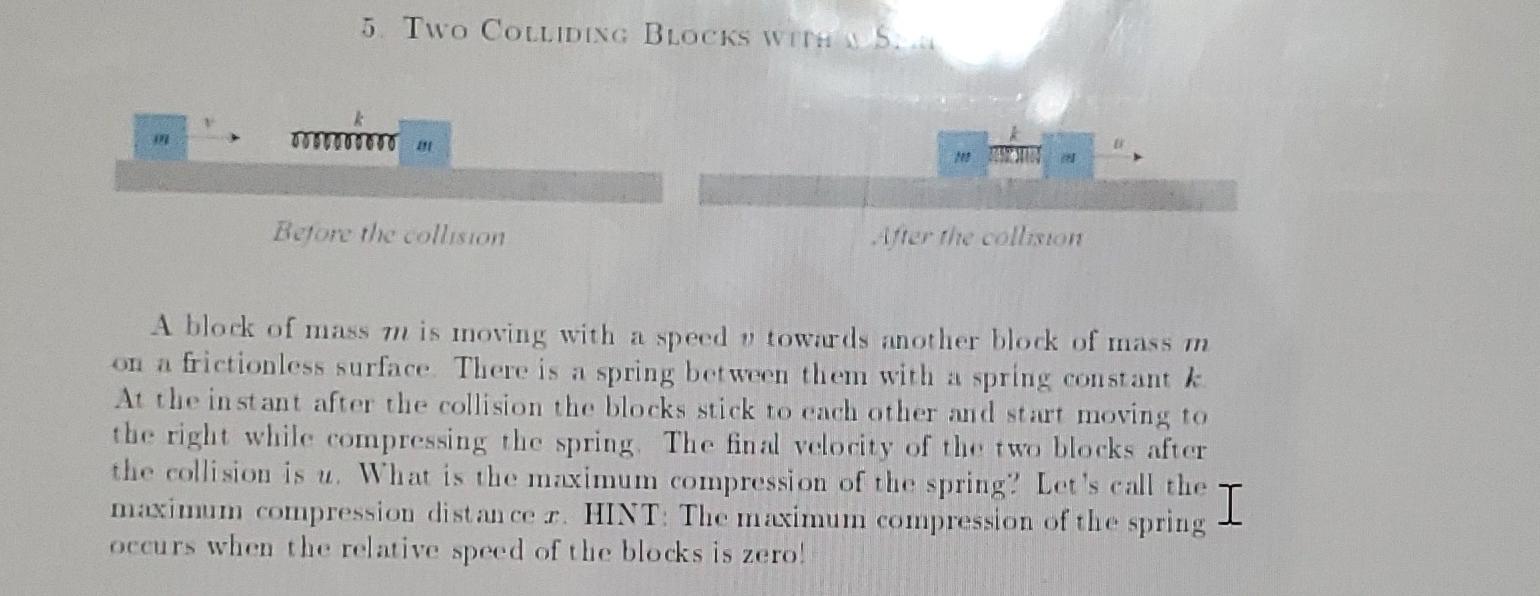 Solved 5. Two COLLIDING BLOCKS WITH US WWW MEWATI Before the | Chegg.com