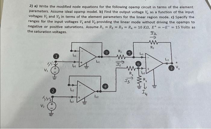 Solved 2) a) Write the modified node equations for the | Chegg.com