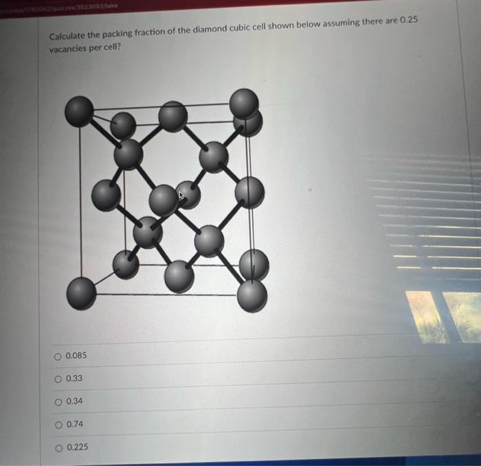 Solved Calculate the packing fraction of the diamond cubic | Chegg.com