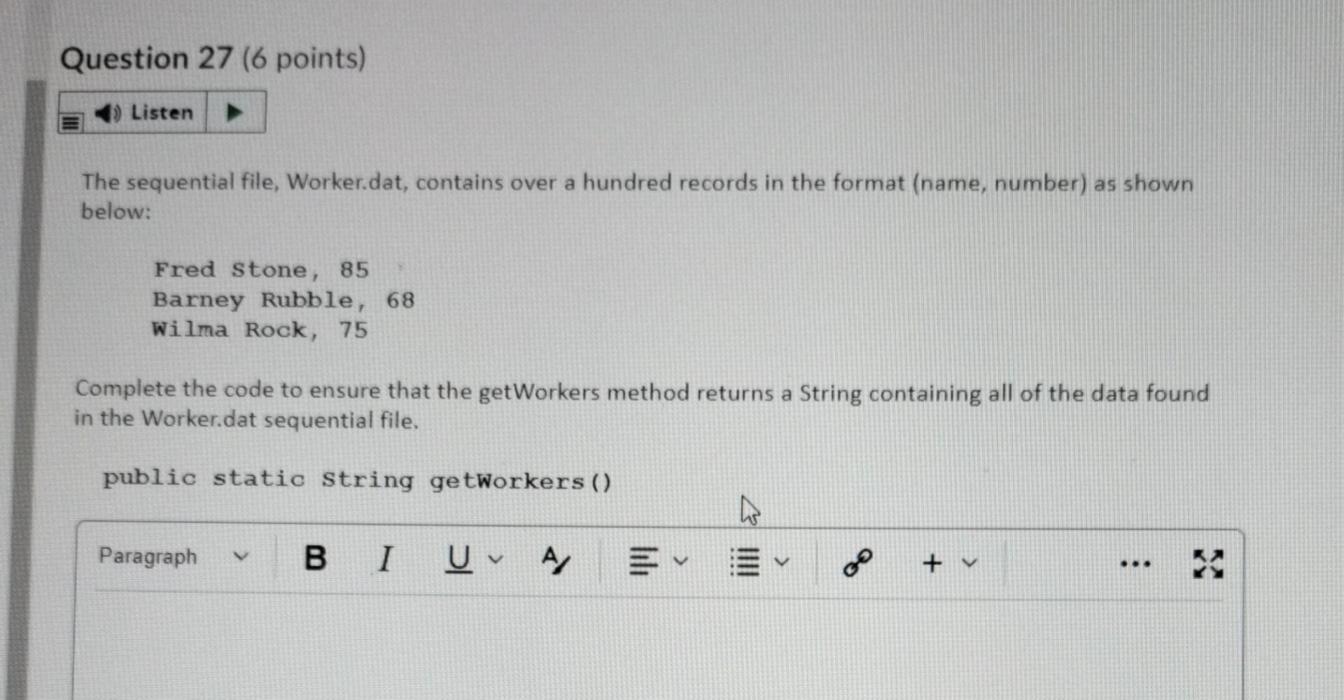 Solved Question 27 (6 points) 0 Listen The sequential file, | Chegg.com