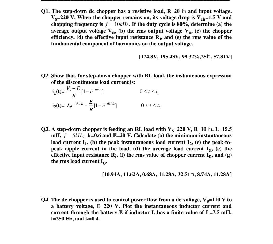 Solved Q1. The step-down de chopper has a resistive load, | Chegg.com