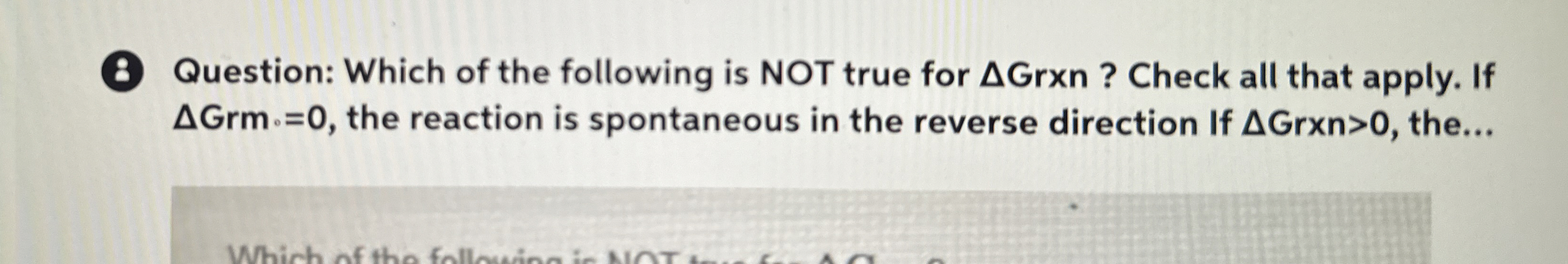Solved (8) ﻿Question: Which of the following is NOT true for | Chegg.com