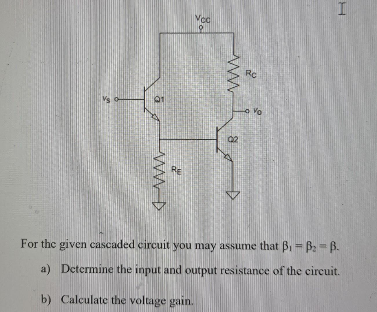Solved For the given cascaded circuit you may assume that | Chegg.com