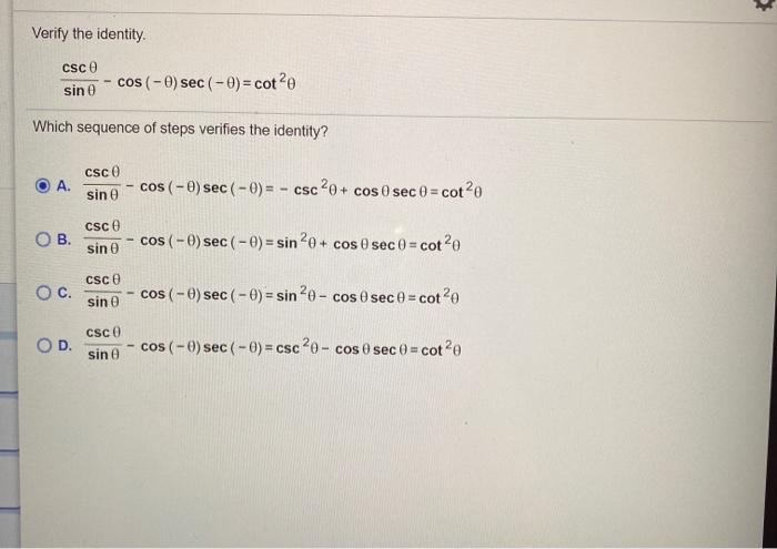 Solved Verify the identity csce sino cos(-0) sec (-) = cote | Chegg.com