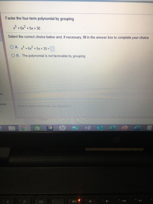 Solved Factor the four-term polynomial by grouping +6x2 | Chegg.com
