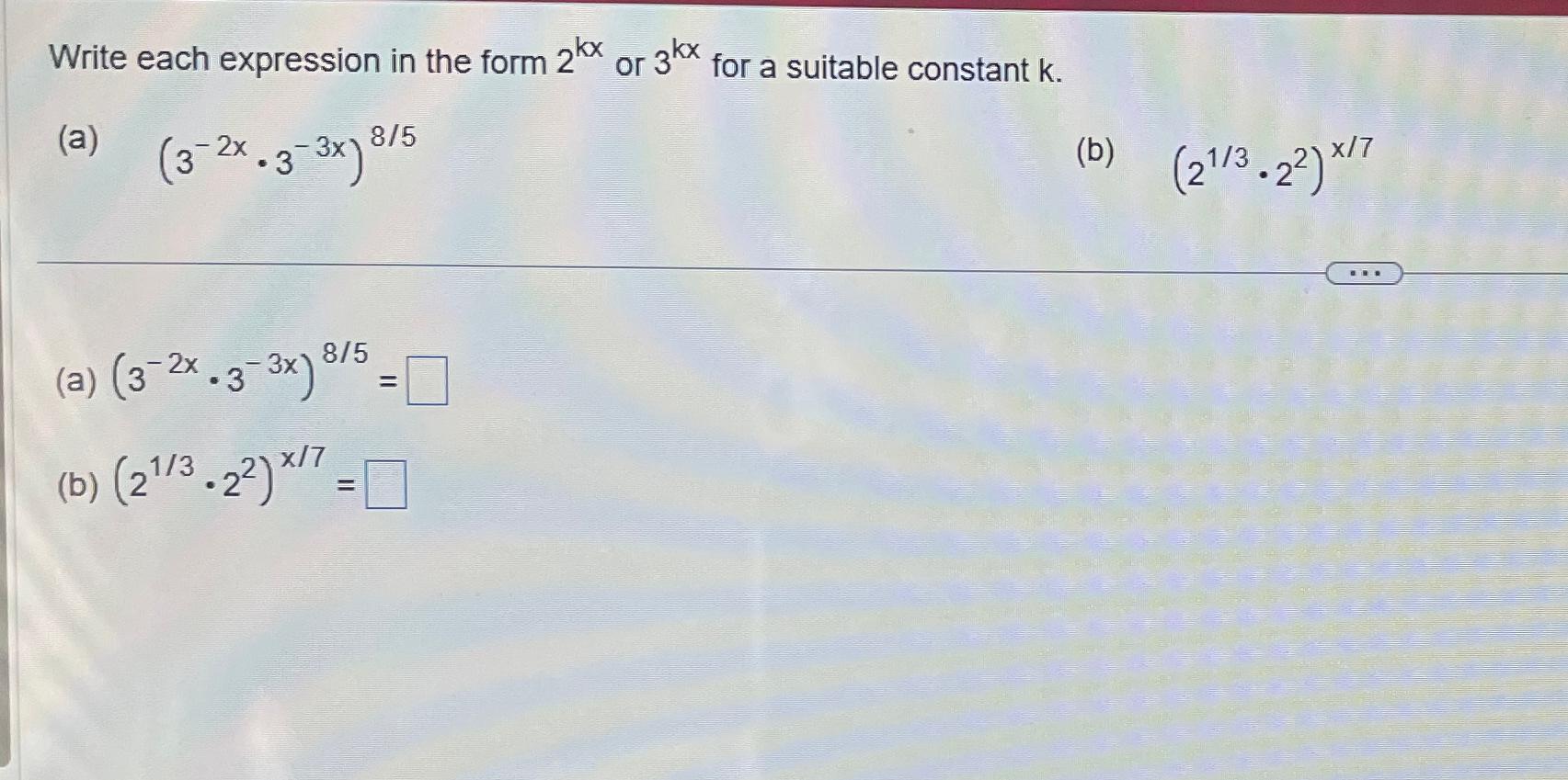Solved Write each expression in the form 2kx ﻿or 3kx ﻿for a | Chegg.com