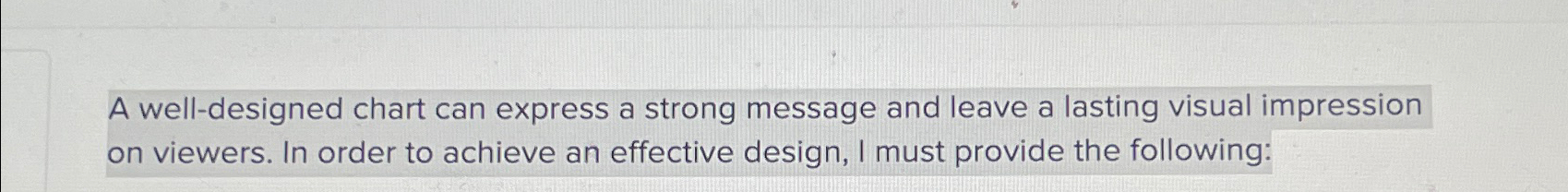 Solved A well-designed chart can express a strong message | Chegg.com