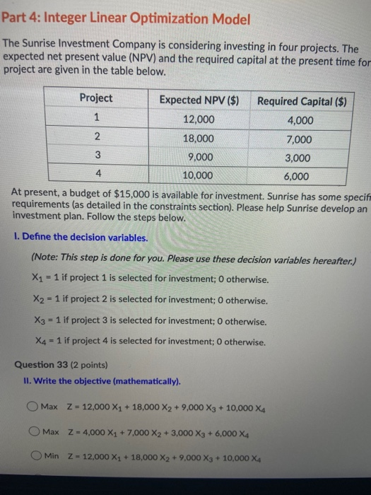 Solved Part 4: Integer Linear Optimization Model The Sunrise | Chegg.com